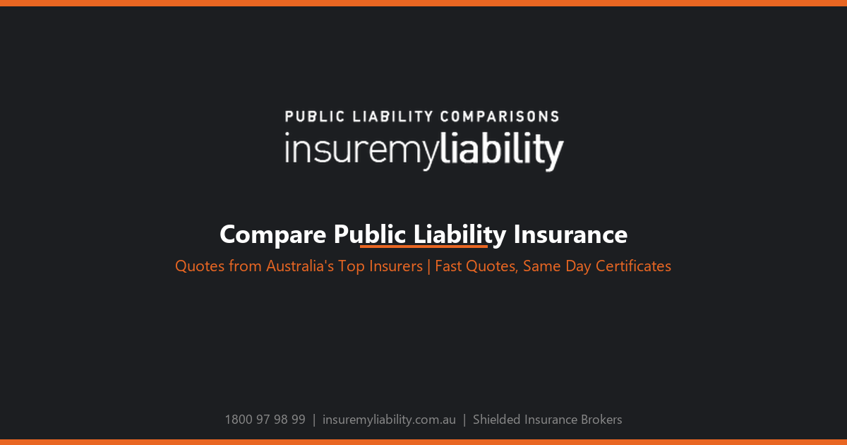 Compare Public Liability Insurance Quotes | InsureMyLiability Australia